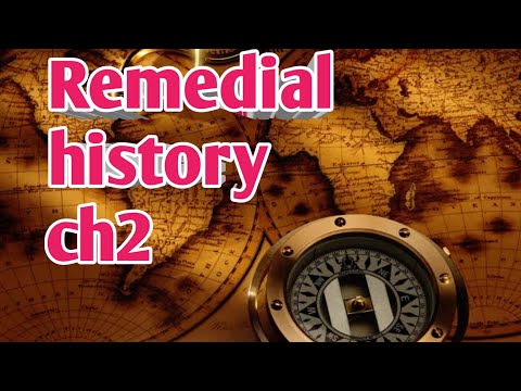 Remedial history chapter 2 part three