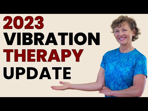 2023 Research Update on Whole Body Vibration Therapy