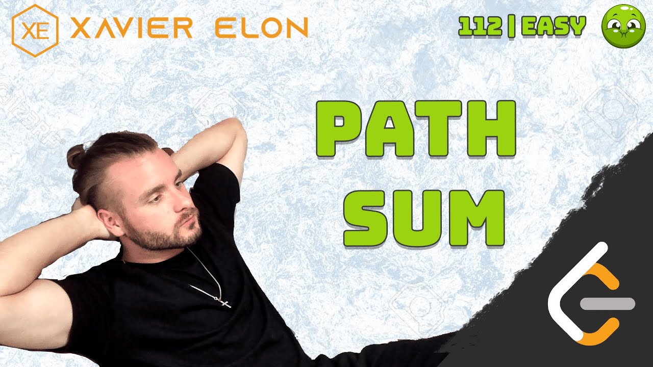 LeetCode 112 | Path Sum | Solution Explained | Java + Whiteboard