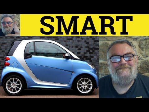 🔵 Smart Meaning - Smart Examples - Define Smart - Multi Meaning Words - Smart