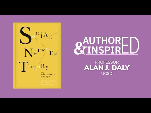 Episode 1 - Dr. Alan J. Daly and Social Network Theory