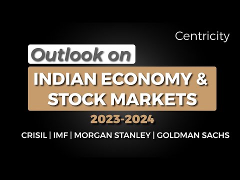 Outlook on Indian Economy & Stock Markets