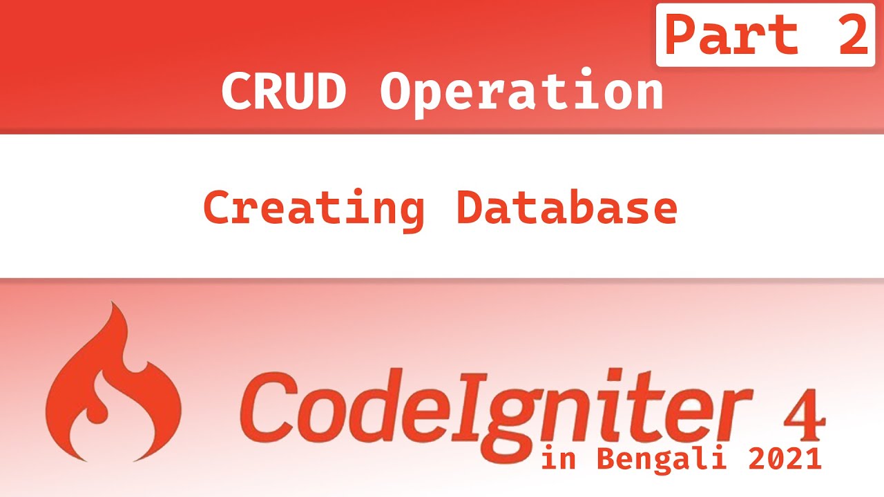 Creating Database (Part 2) | CodeIgniter 4