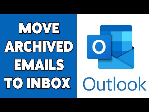 How To Move Archived Emails To Inbox On Outlook 2024 | Retrieve Archived Emails On Outlook
