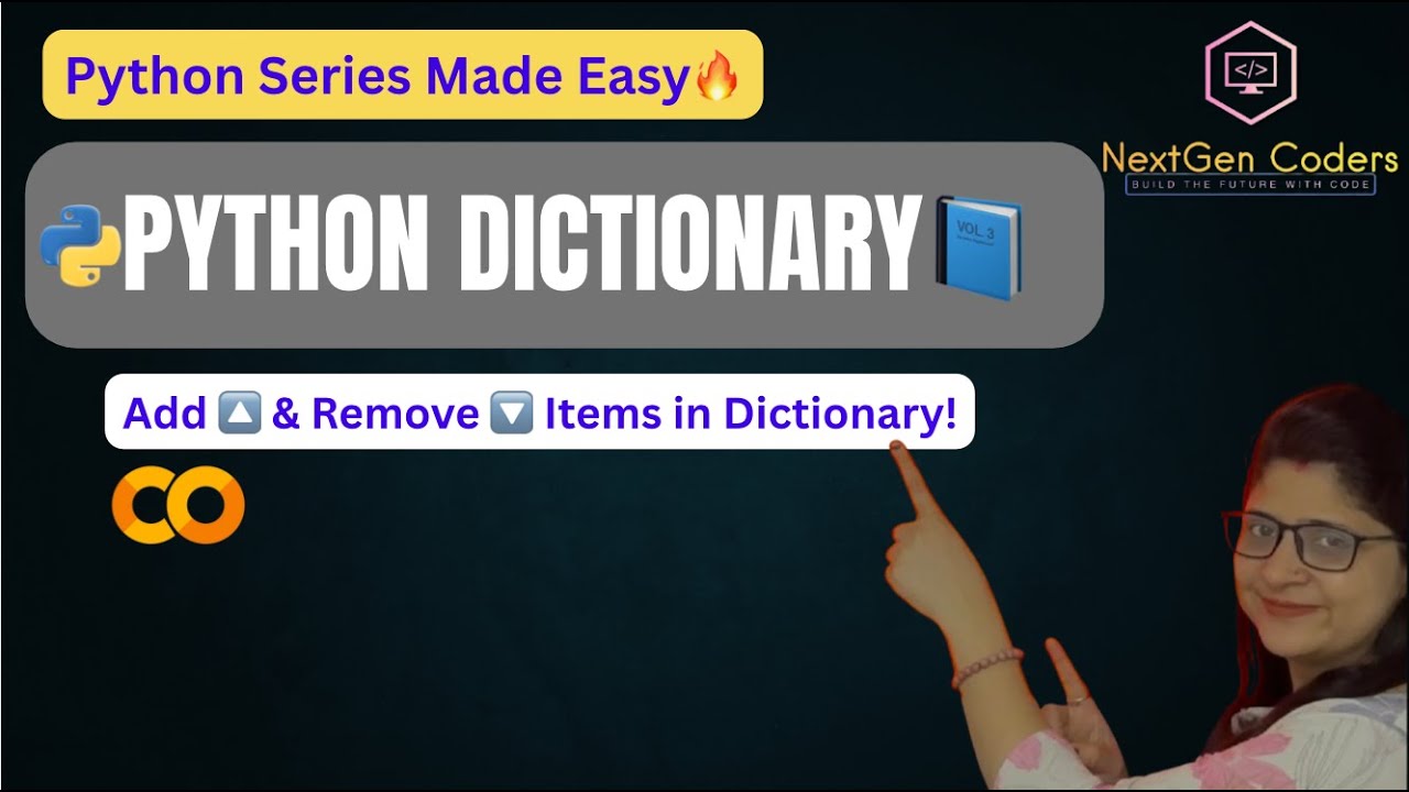 Python Dictionary: Add & Remove Items Easily | Python Series for Beginners | Add & Delete Items dict
