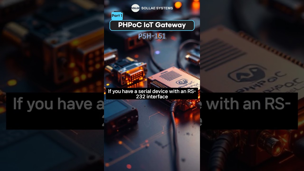 PHPoC IoT Gateway Introduction: P5H-151