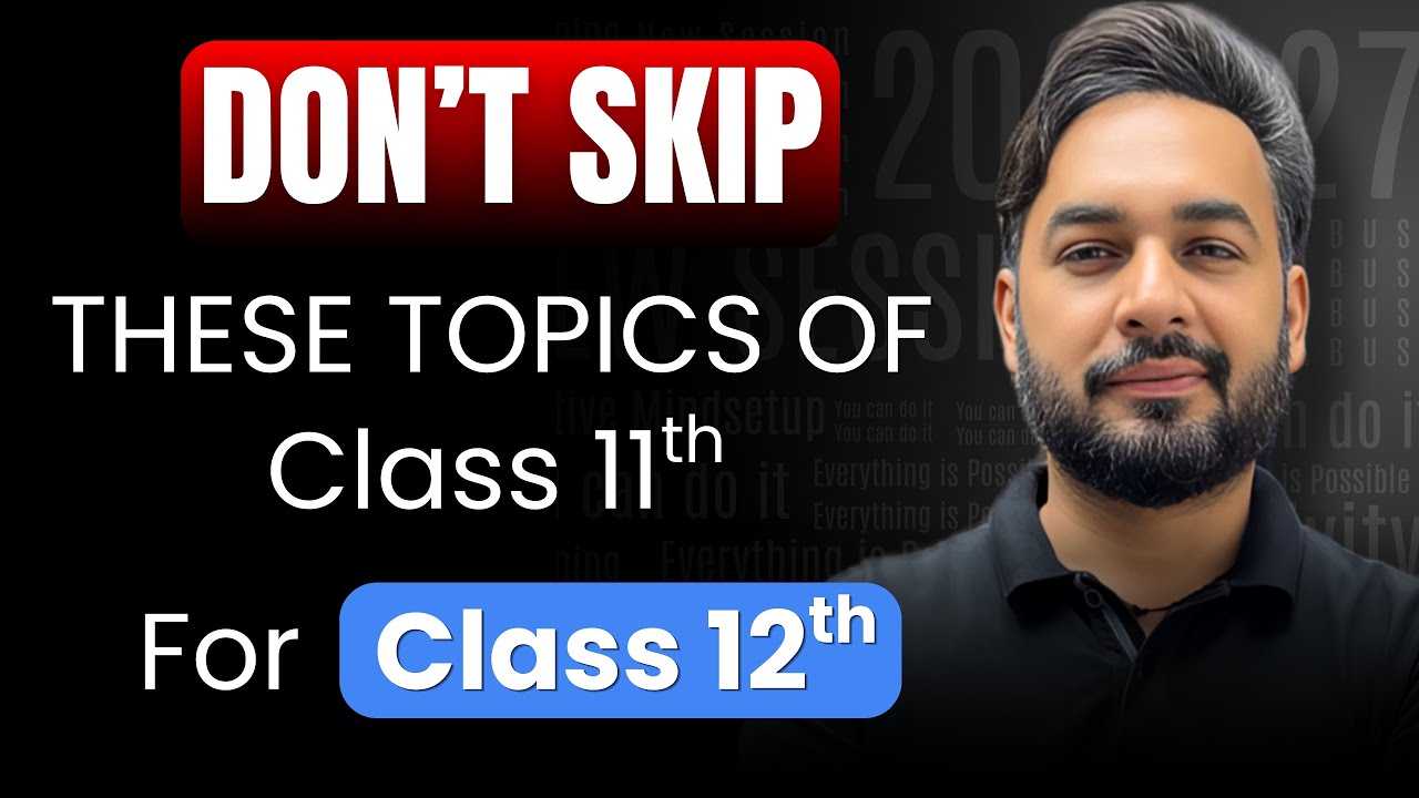 ⚠️ Don't Skip These Chapters of Class 11th Before You Start Class 12th Maths | All About Mathematics