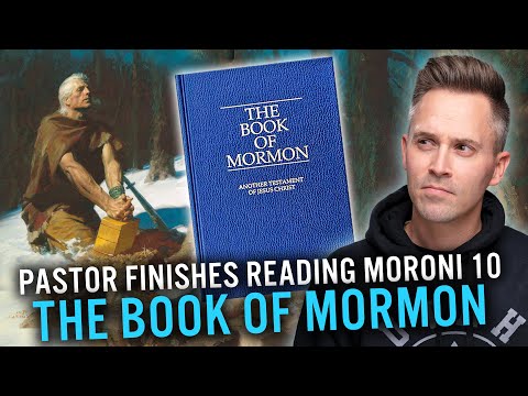 Pastor Finishes Reading Book of Mormon REACTS to Moroni