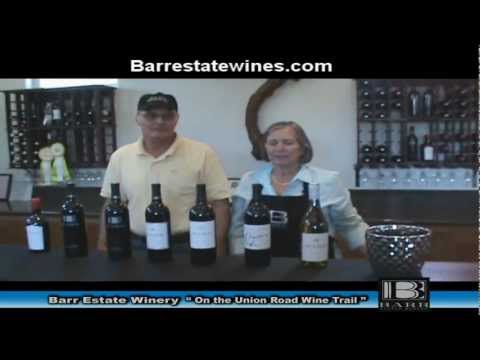 Barr Estate Winery in Paso Robles on the Union Road Wine Trail