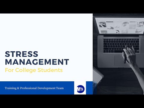 Stress Management for College Students