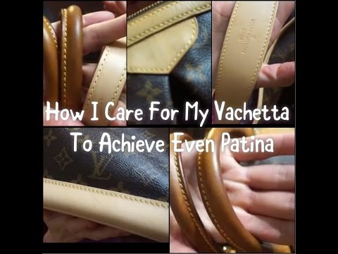 HOW I CARE FOR MY VACHETTA TO ACHIEVE EVEN PATINA