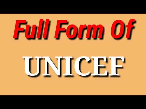 Full form of UNICEF