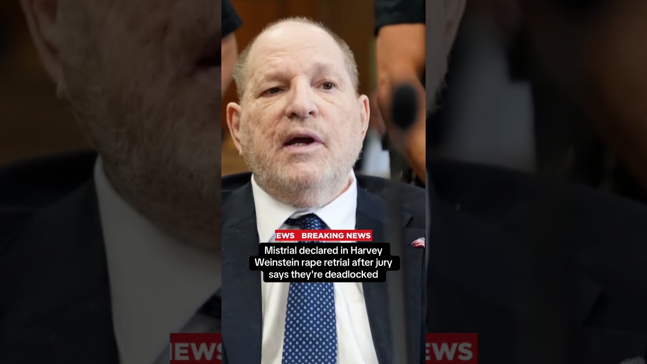 Harvey Weinstein rape retrial declared mistrial