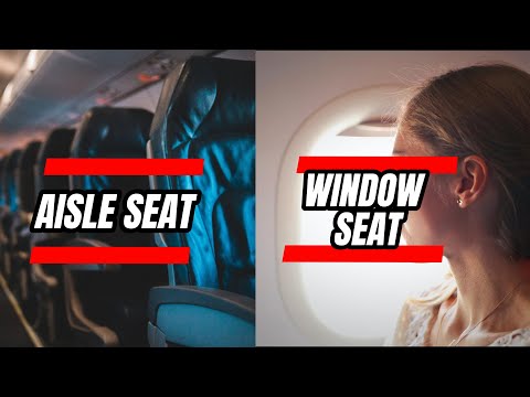 Window Seat vs. Aisle Seat – What You Didn't Know!