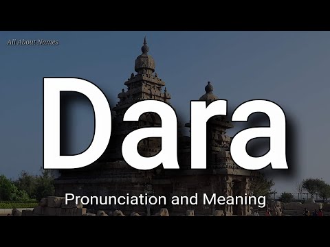 Dara - Pronunciation and Meaning