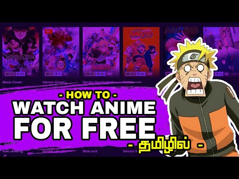 How to Watch Any Anime for FREE in Tamil