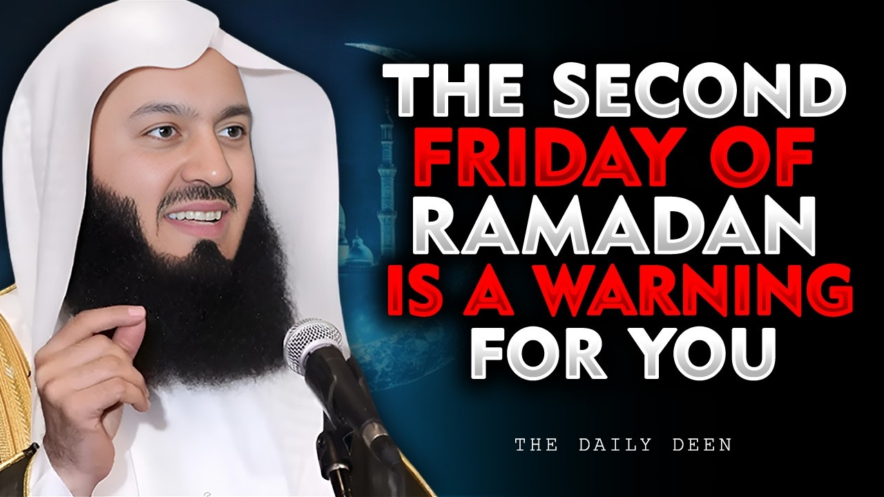 The Second Friday of Ramadan Is a Warning for You | islam