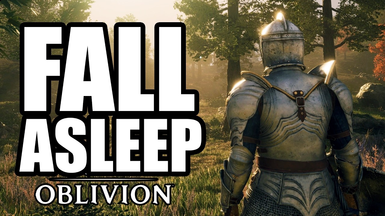 Fall asleep while I play Oblivion Remastered