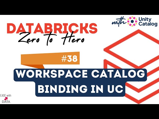 Understanding Workspace Catalog Binding in Unity Catalog on Databricks | Galaxy.ai | Galaxy.ai