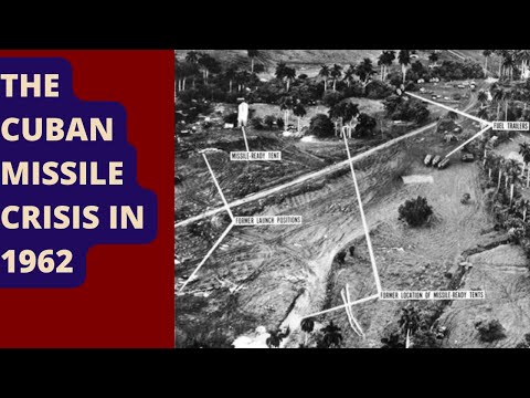 The Cuban Missile Crisis in 1962/history videos/history in focus