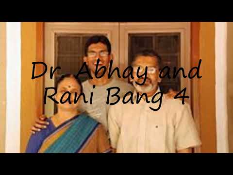 How to pronounce Dr. Abhay and Rani Bang 4 in English?