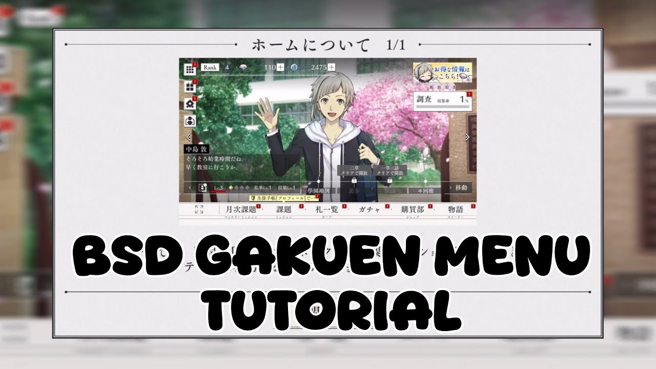 Menu Tutorial - Bungou Stray Dogs Gakuen