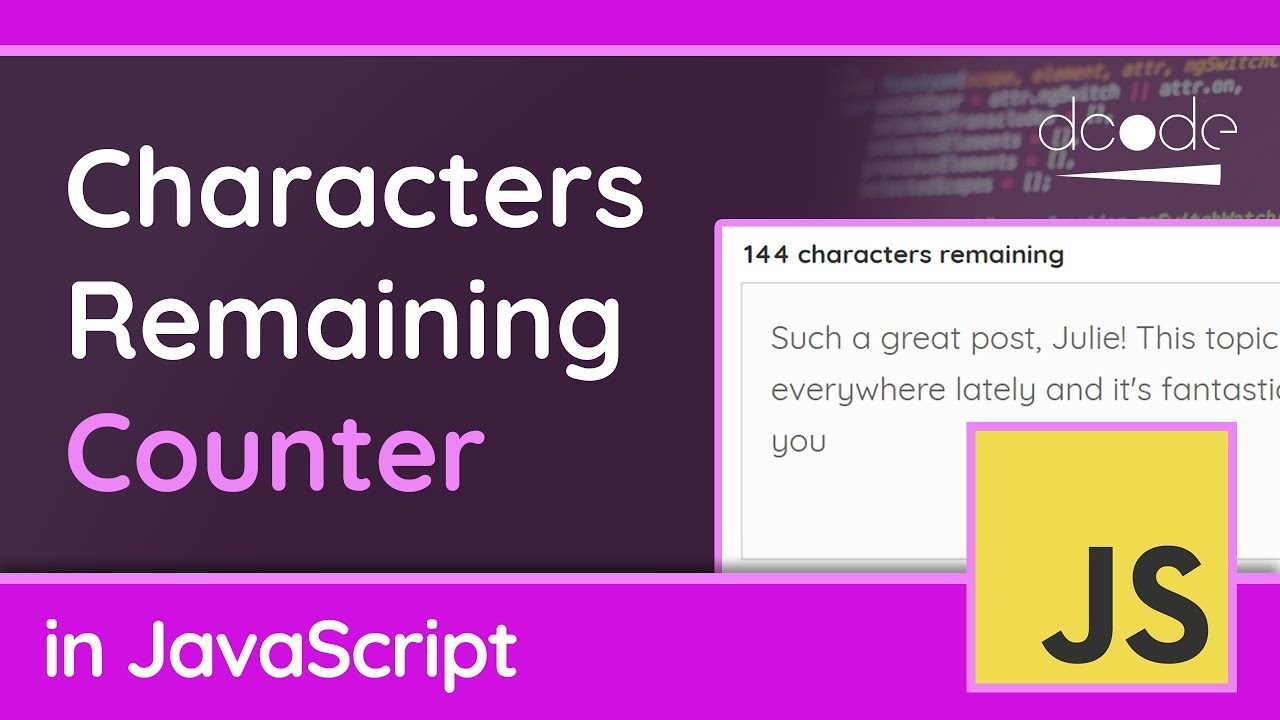 Creating a Characters Remaining Counter (for Text Areas) - JavaScript Tutorial