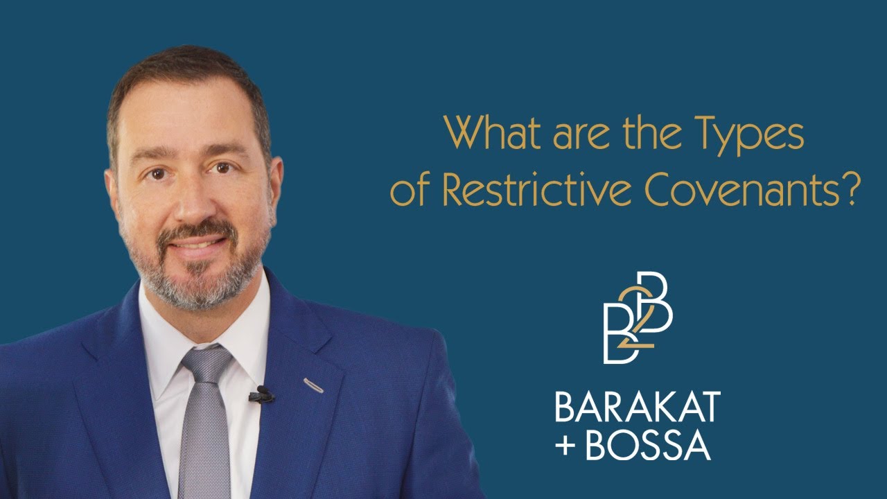 What are the Types of Restrictive Covenants?