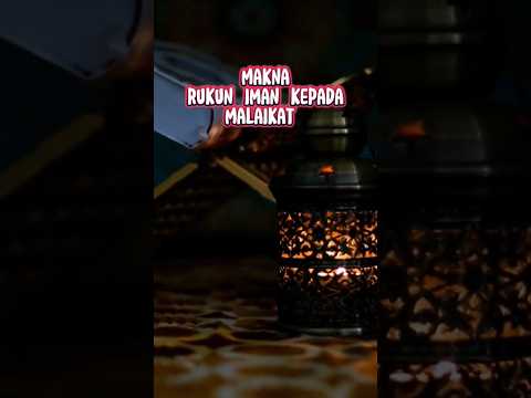 MAKNA RUKUN IMAN KEPADA MALAIKAT‼️ #yearofyou #shorts #maherzain #shortvideo #islam #islamic