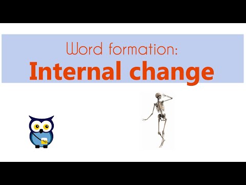 Word formation: Internal change