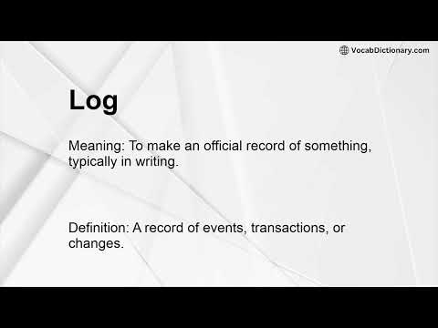 Log Meaning