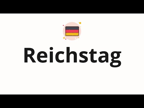 How to pronounce Reichstag