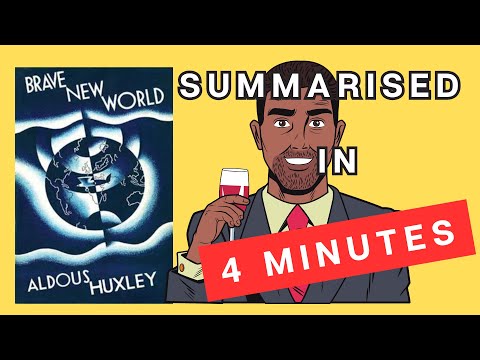 Brave New World: A 4 Minute Summary
