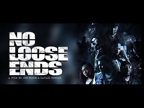NO LOOSE ENDS Trailer 2