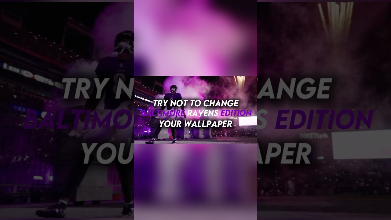 Baltimore Ravens Edition For @dalaystruth5775 #nfl #football #shorts #wallpaper #baltimore