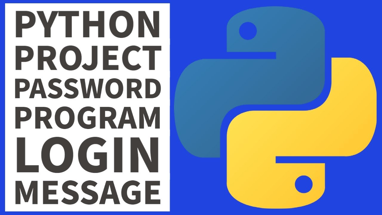 Python Mini Projects - Beginners Password & Login Message + Source Code