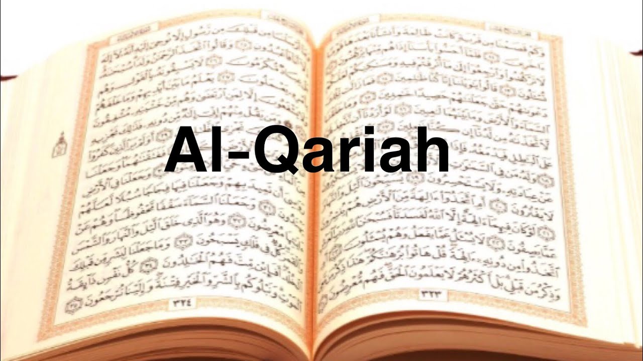 Surah 101 Al Qariah very emotional