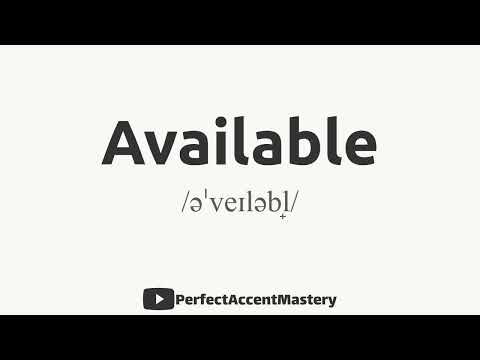 How to Pronounce AVAILABLE | IPL | Definition | Perfect Accent Mastery