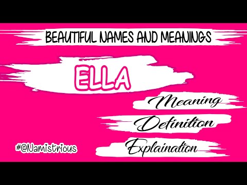 ELLA name meaning | ELLA meaning | ELLA name and meanings | ELLA means @Namystrious