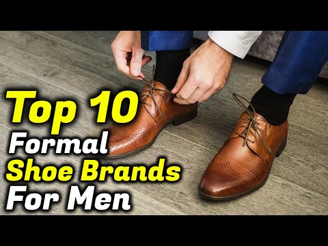Top 10 Most Popular Formal Shoe Brands For Men 2025 | BEST Men's Formal Shoe Brands | Men's Fashion!