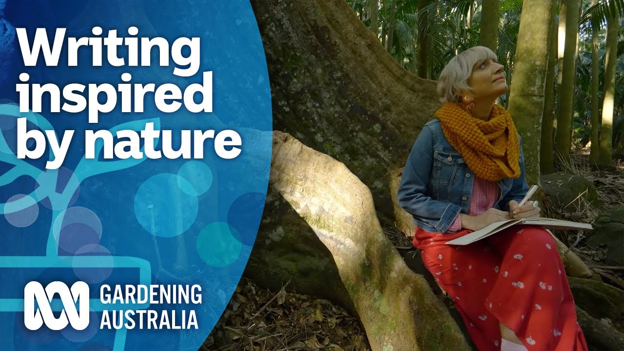 How nature inspires Holly Ringland's writing practice | My Garden Path | Gardening Australia