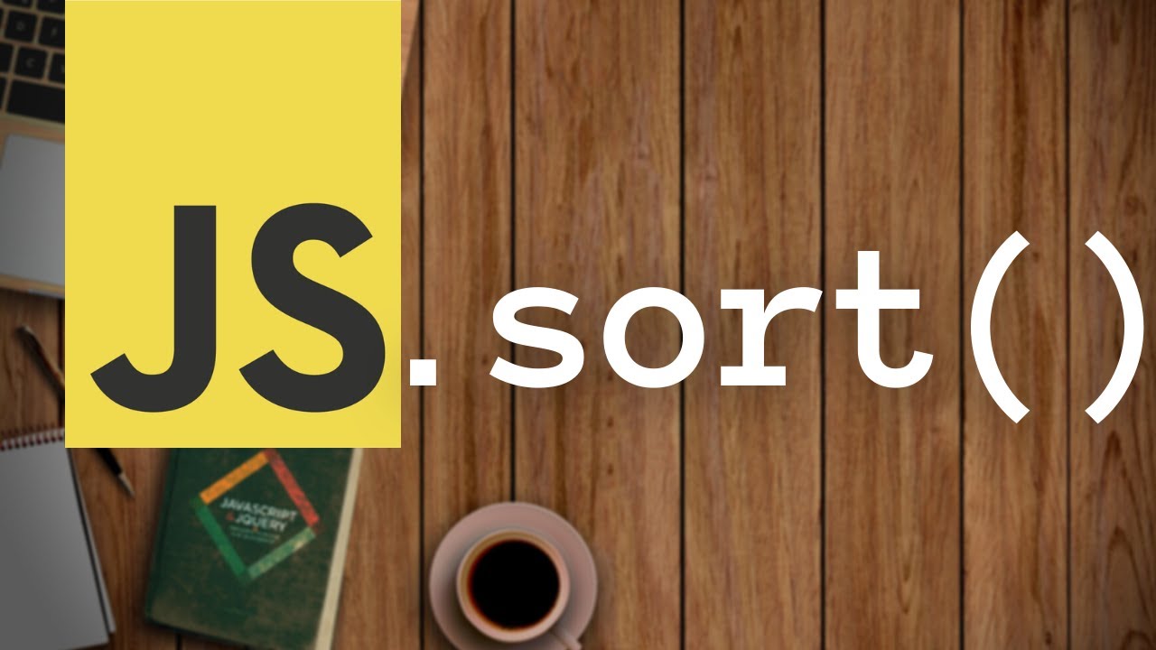 JavaScript sort() Array function | JS Buffer