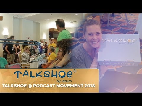 TalkShoe @ Podcast Movement 2018