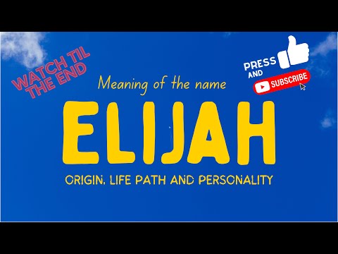 Meaning of the name Elijah. Origin, life path & personality.