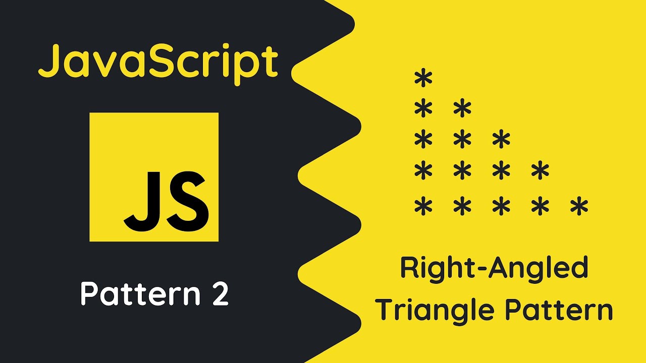 Pattern-2 Right-Angled Triangle Star Pattern in JavaScript