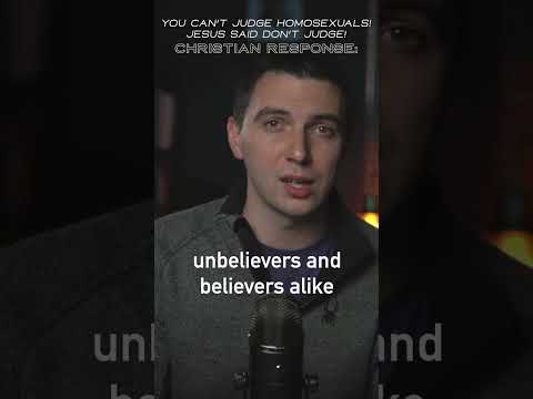 Christians can't judge homosexuals! (Response)