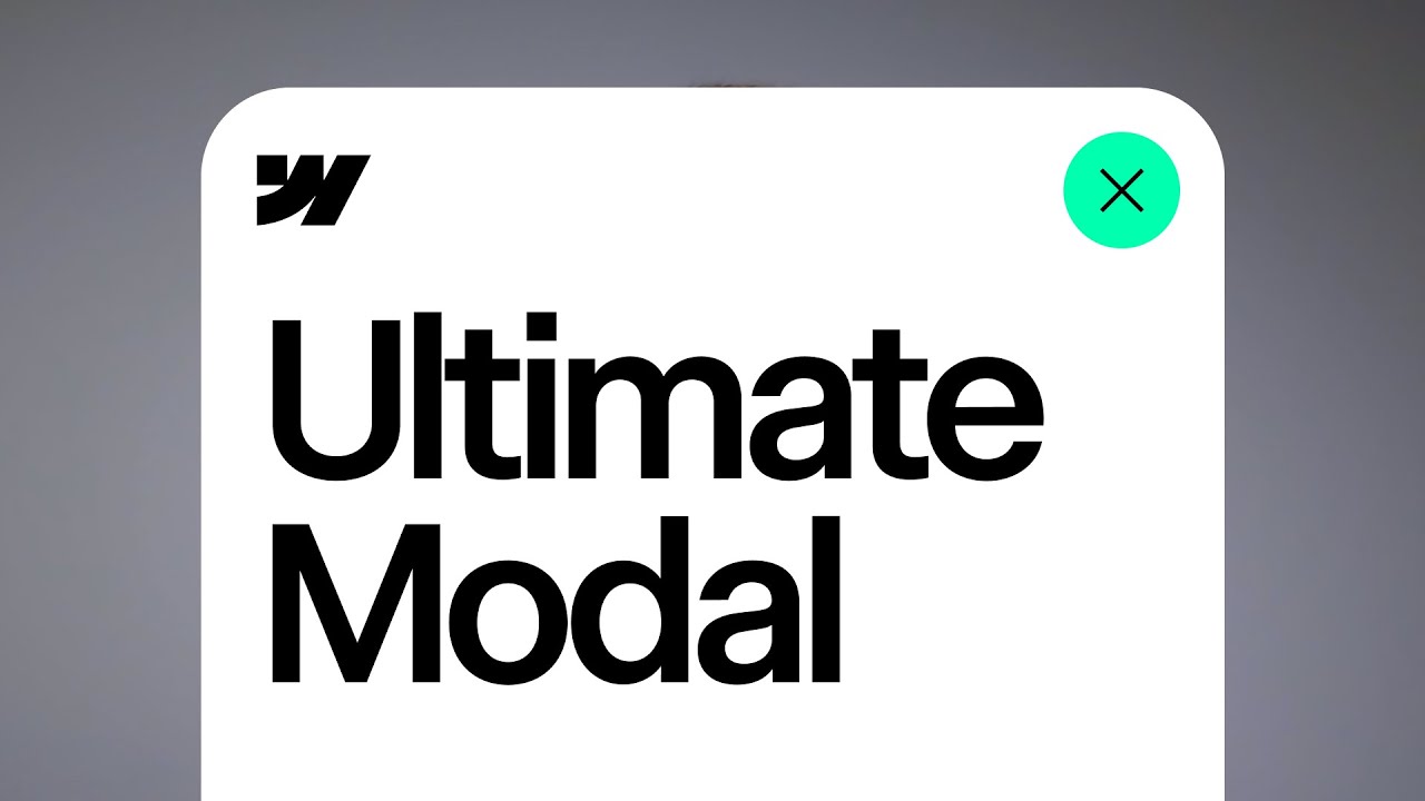 Ultimate Modal Component in Webflow