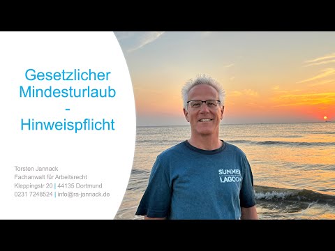 Gesetzlicher Mindesturlaub - Hinweispflicht