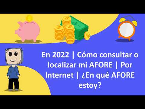 En 2022 | Cómo consultar o localizar mi AFORE | Por Internet | ¿En qué AFORE estoy?