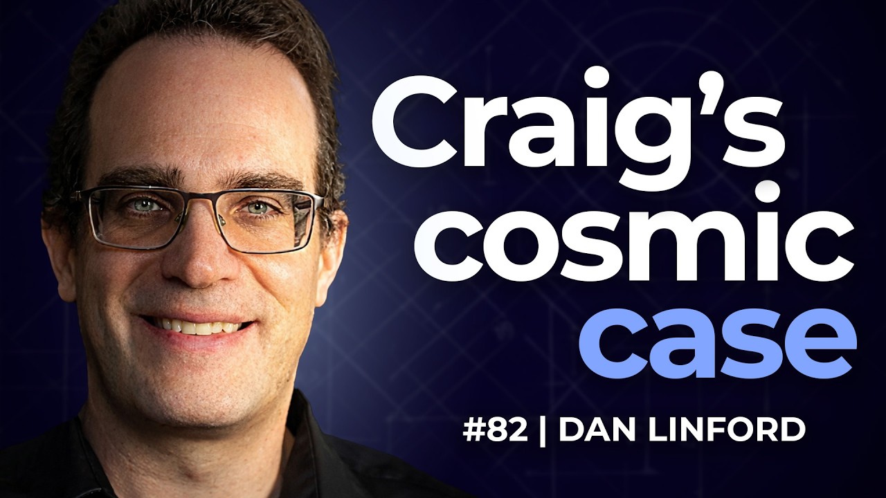 Does William Lane Craig Get Cosmology Wrong? | Dan Linford